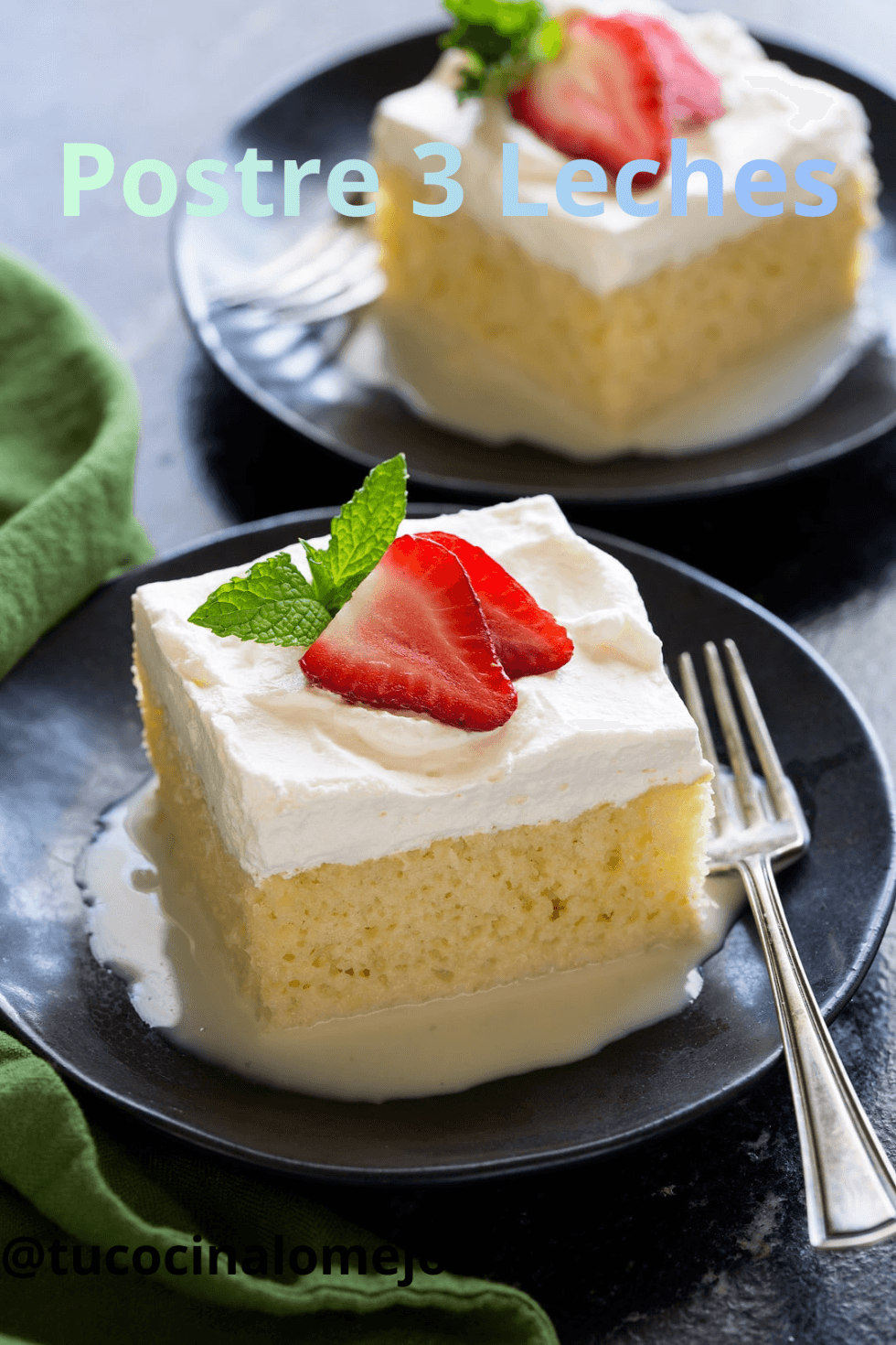 Postre 3 Leches